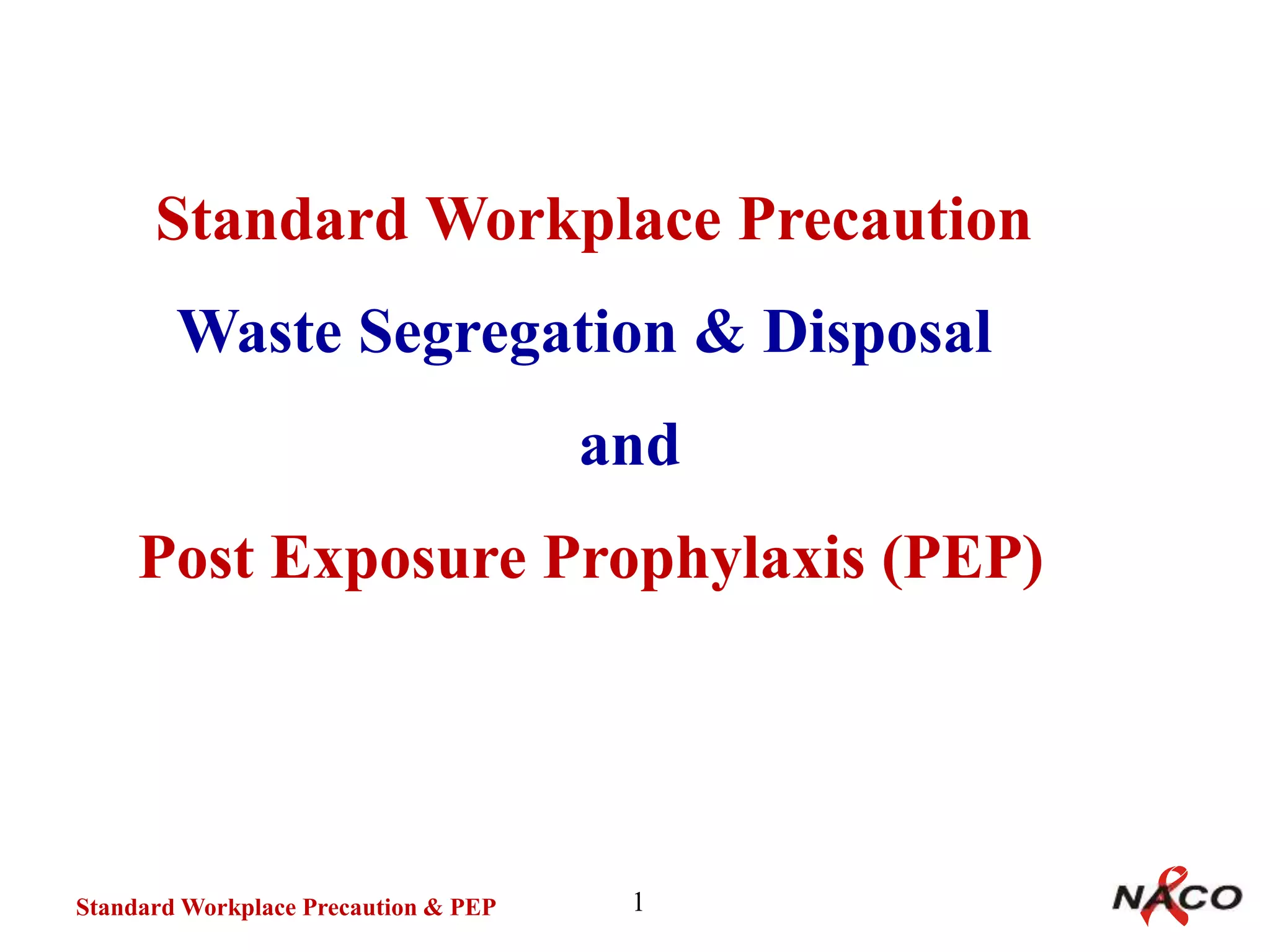 standard workplace precautions-waste management | PPT