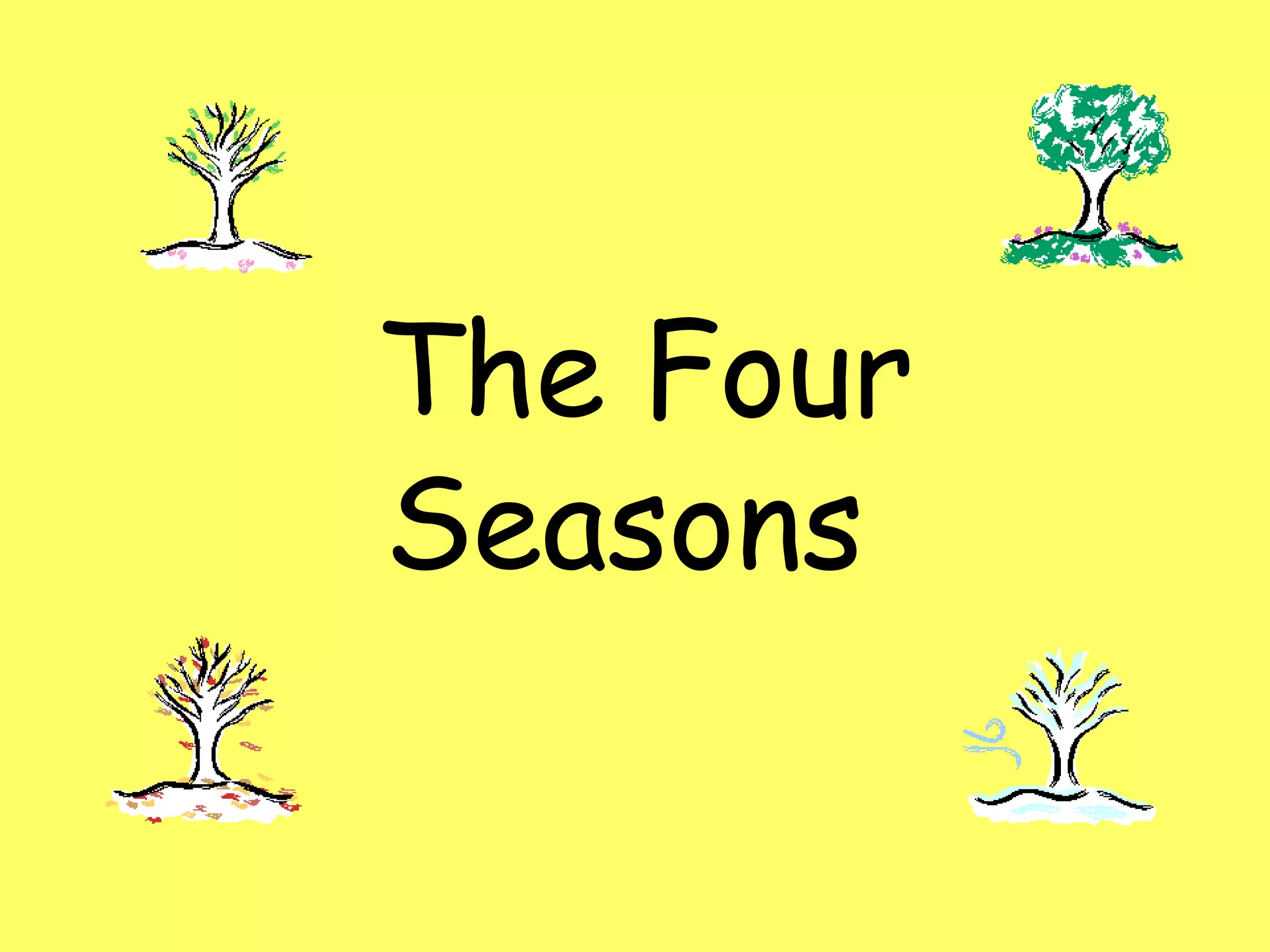 the four seasons / las cuatro estaciones | PPT