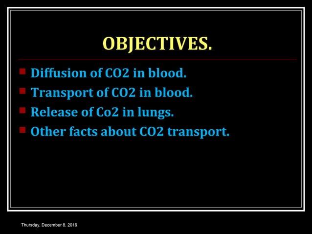 TRANSPORT OF CARBON DIOXIDE | PPT