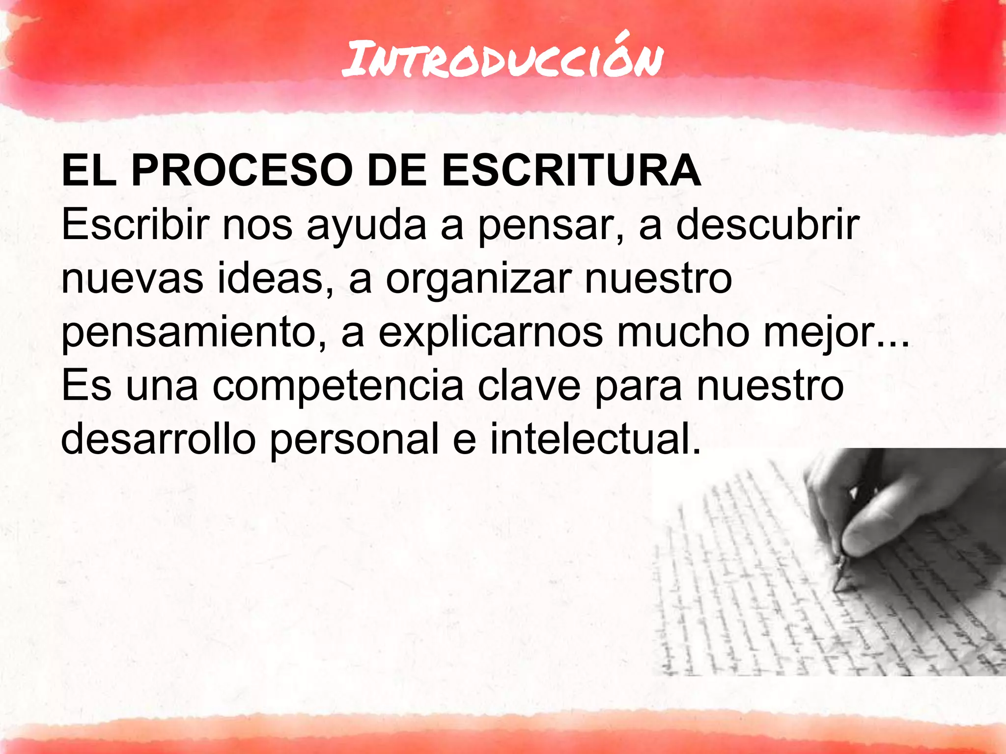 5. El proceso de escritura | PPTX