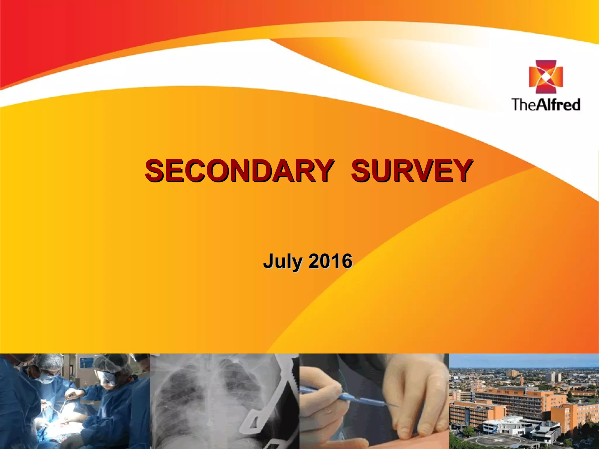 Secondary survey - Helen Stergiou | PPT