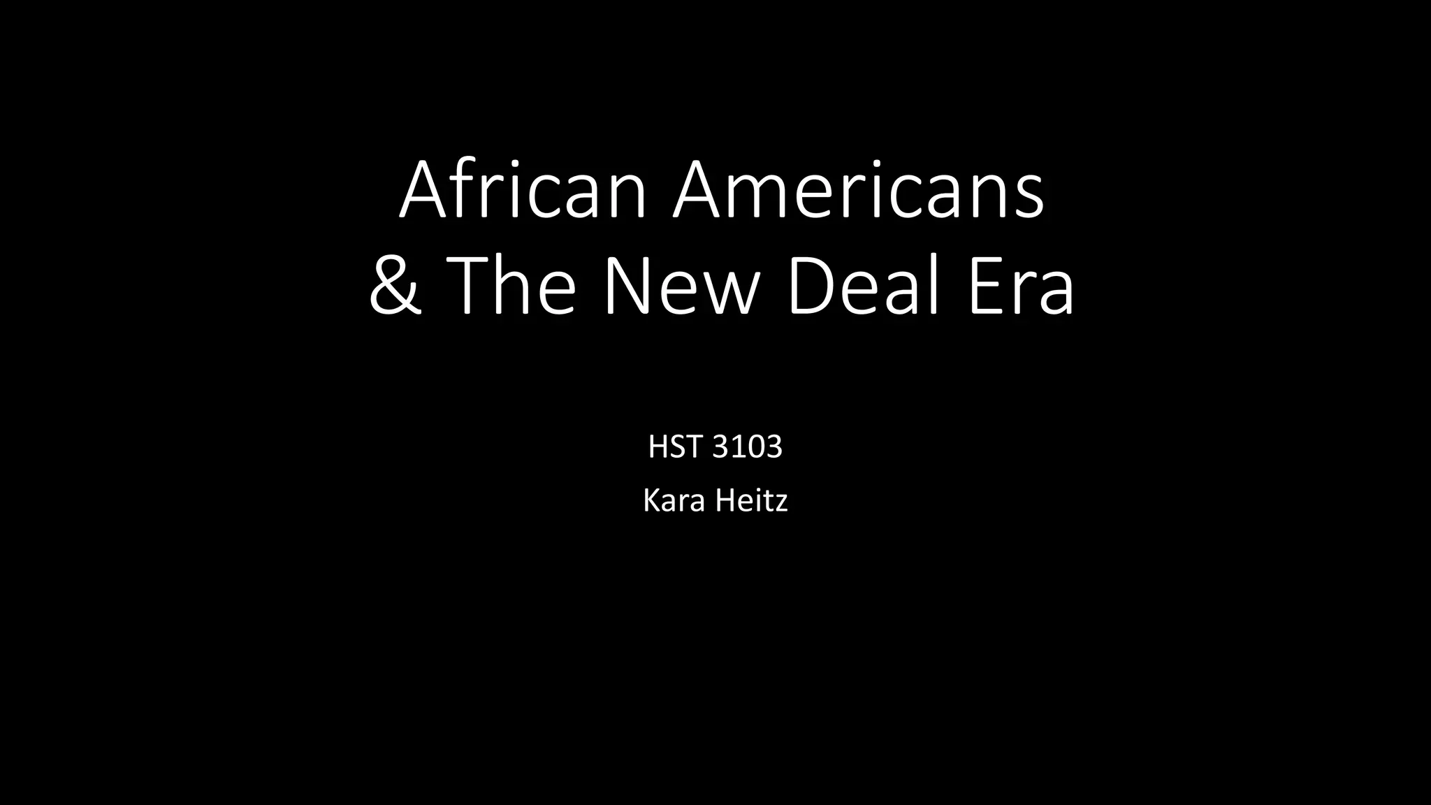 African Americans in the New Deal Era | PPT