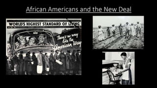 African Americans in the New Deal Era | PPT