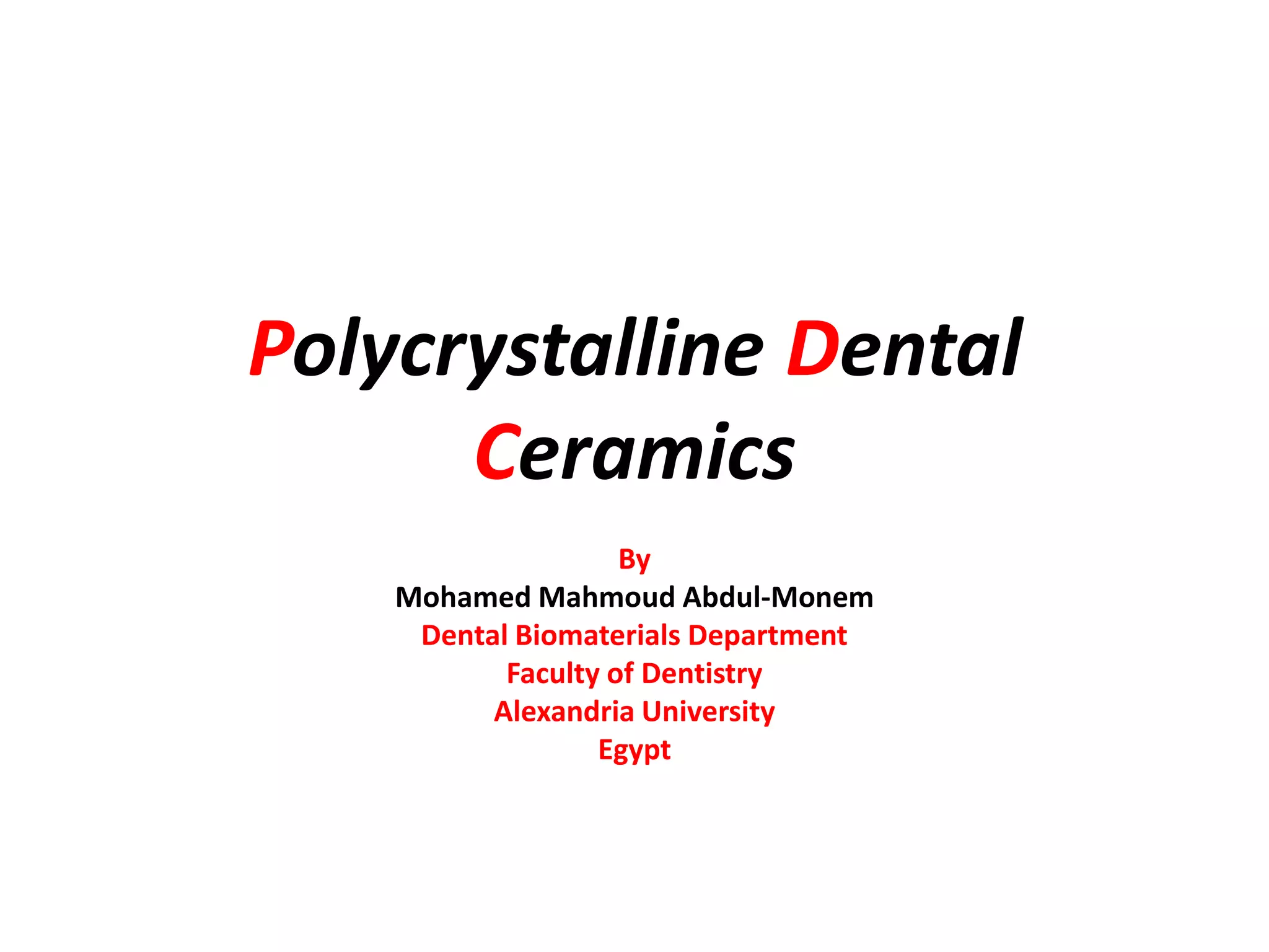polycrystalline dental ceramics | PPTX