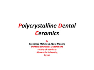 polycrystalline dental ceramics | PPTX