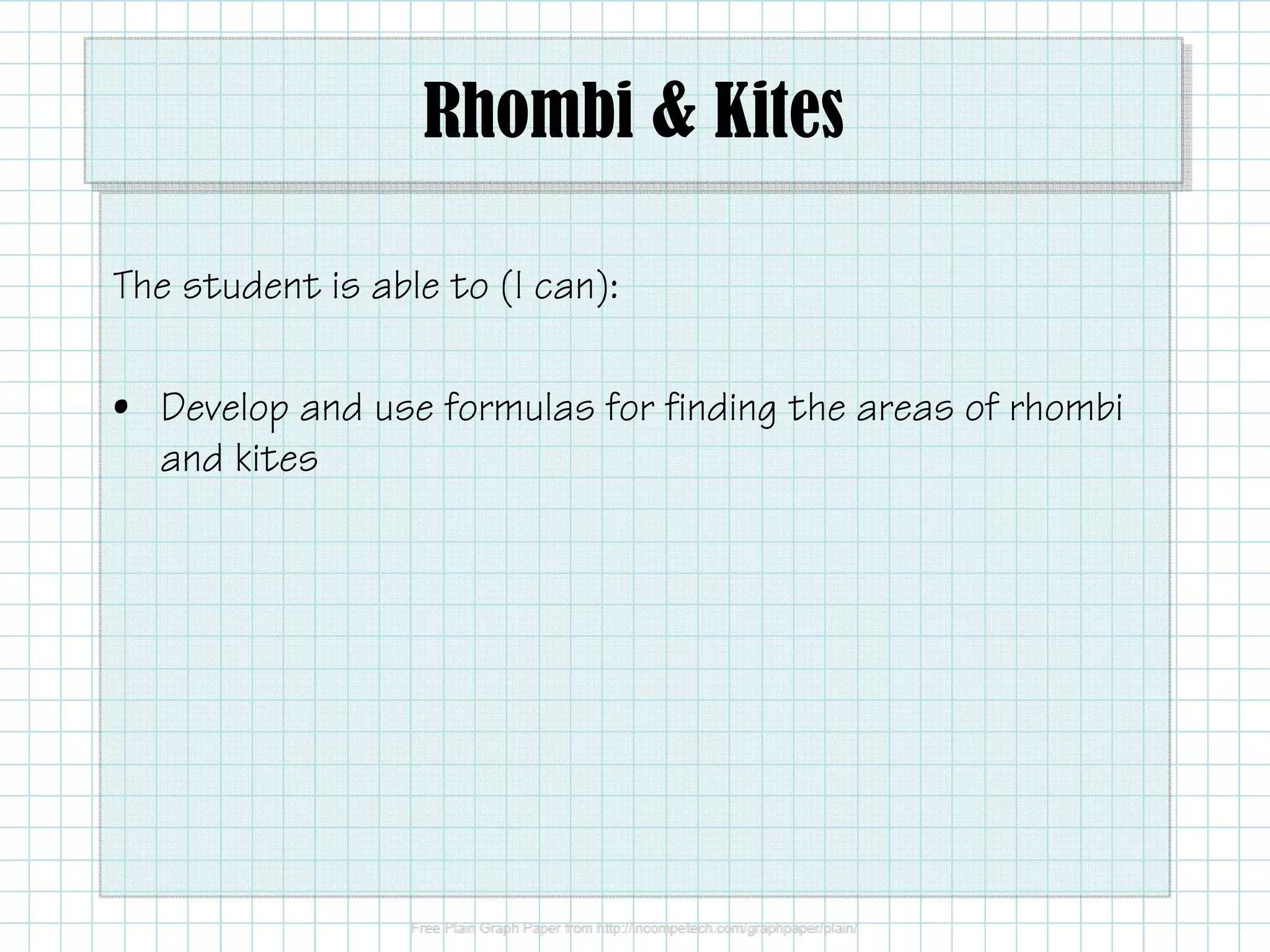 5.13.1b Area of Rhombi and Kites | PDF | Physics | Science