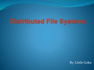 5.distributed file systems | PPT