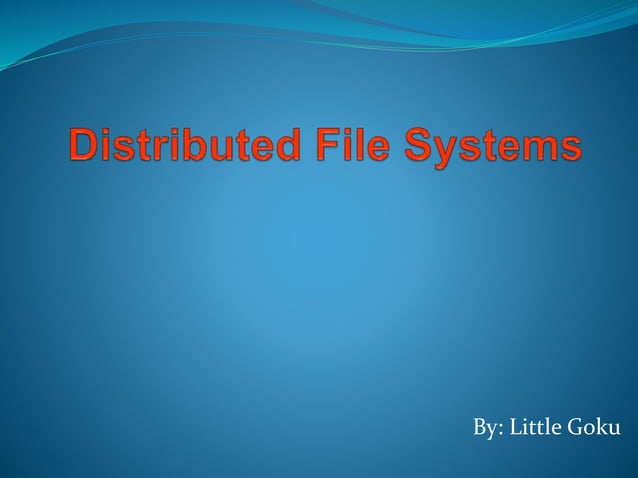 5.distributed file systems | PPT