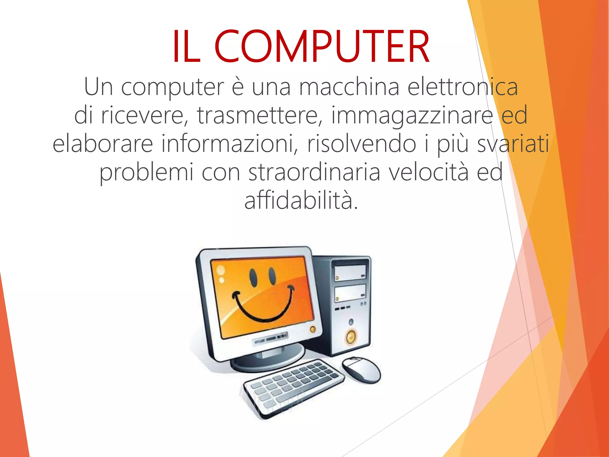 5. Il computer | PPTX