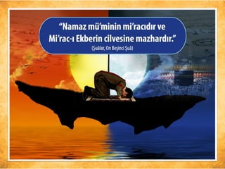 Namazın Önemi (Dini Sunumlar - Ayet / Hadis / Risale-i Nur) | PPTX
