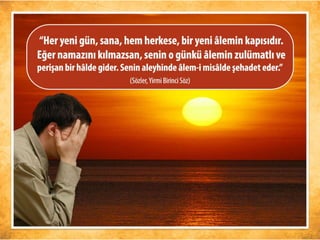 Namazın Önemi (Dini Sunumlar - Ayet / Hadis / Risale-i Nur) | PPTX