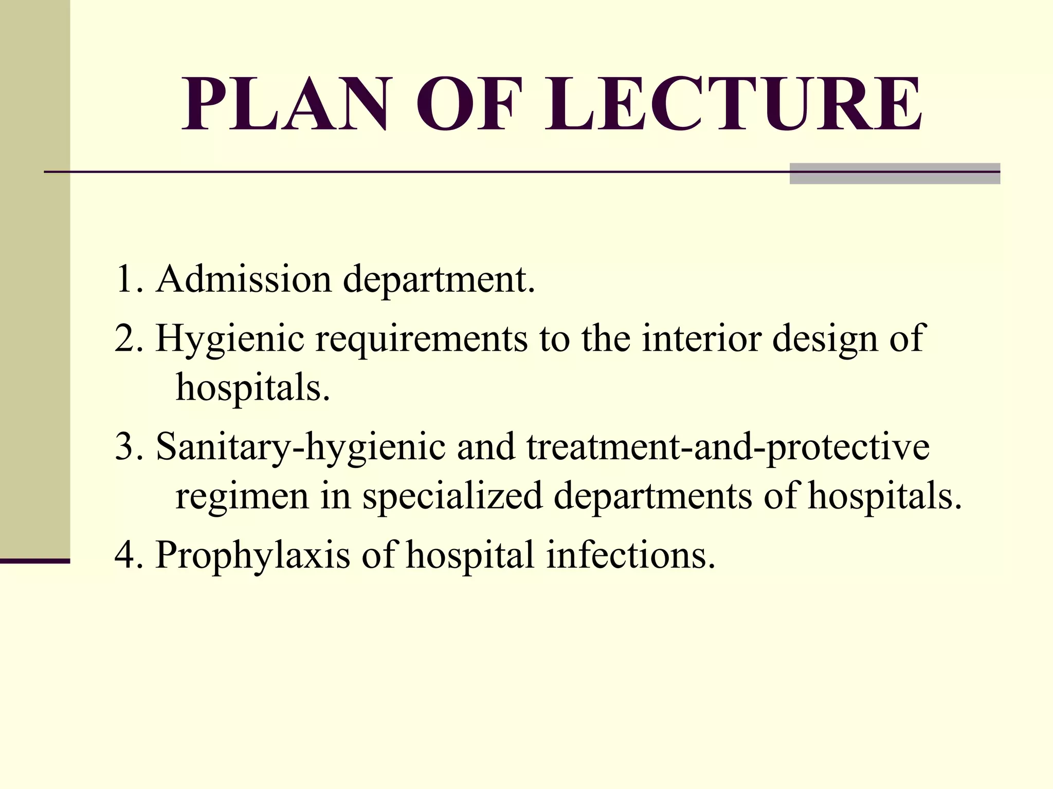 Hygienic Requirement to construction of Modern Hospitals | PPT
