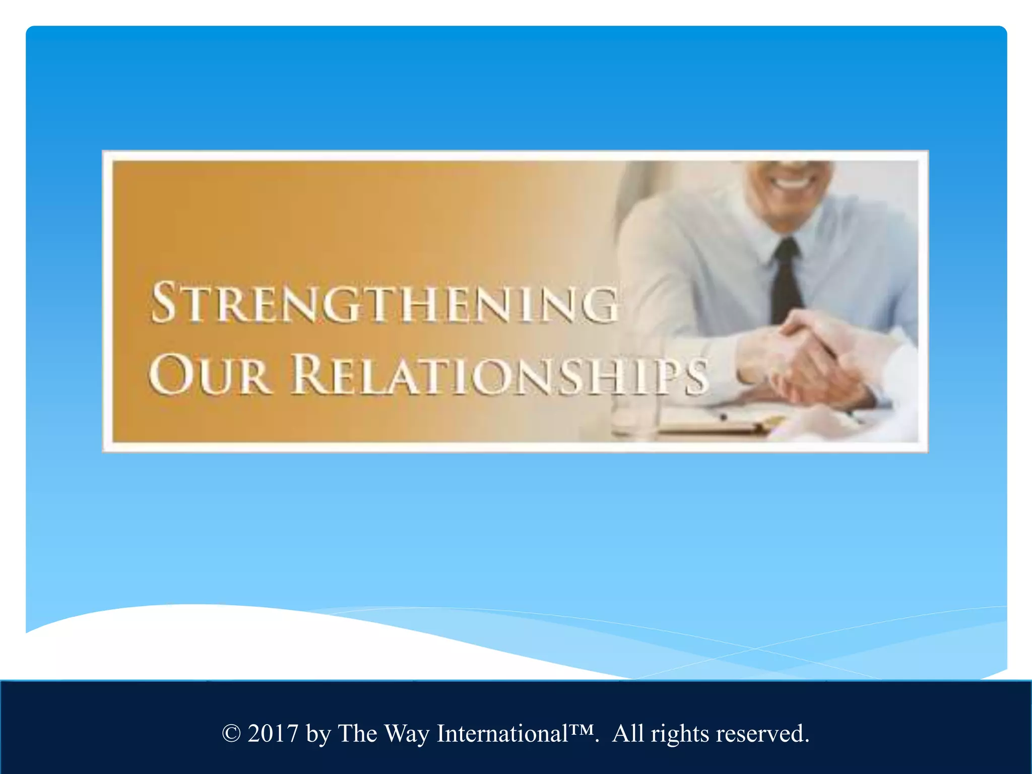 Strengthening Our Relationships | PPTX