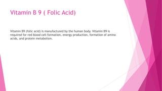 5.food sources of vitamin b9 or folic acid A Presentation to Nutrition ...