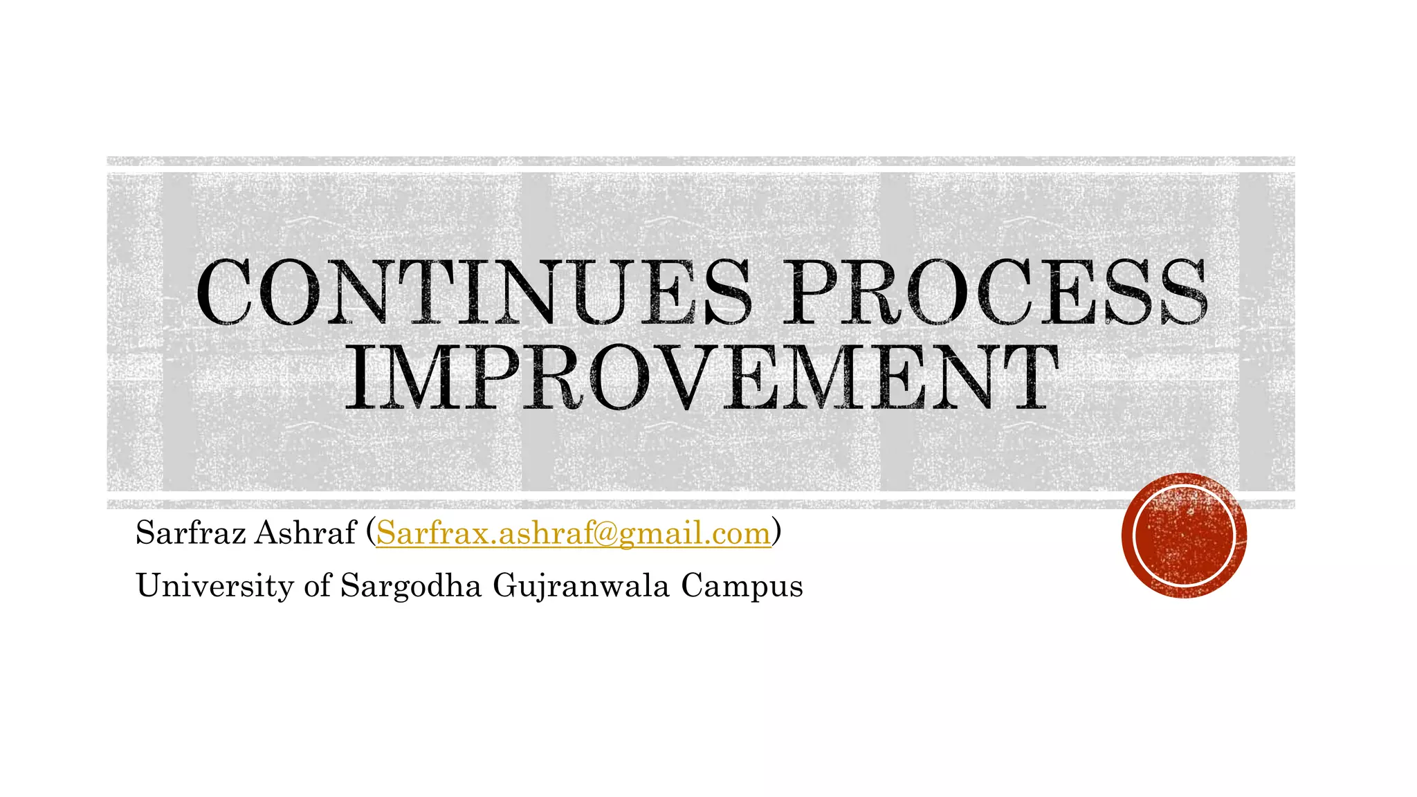 Continous process improvement | PPT