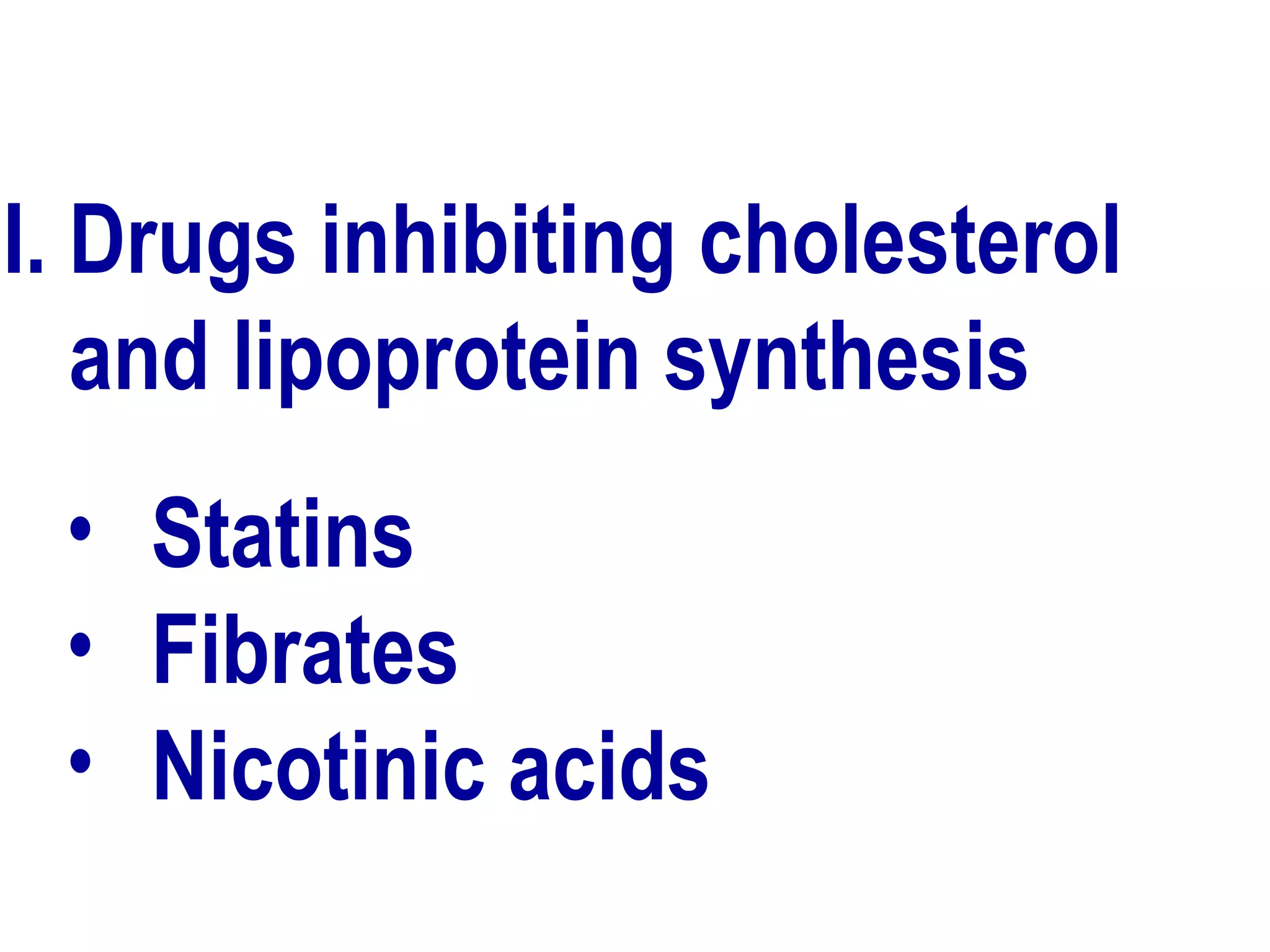 Anti-Dyslipidemic drugs | PPT