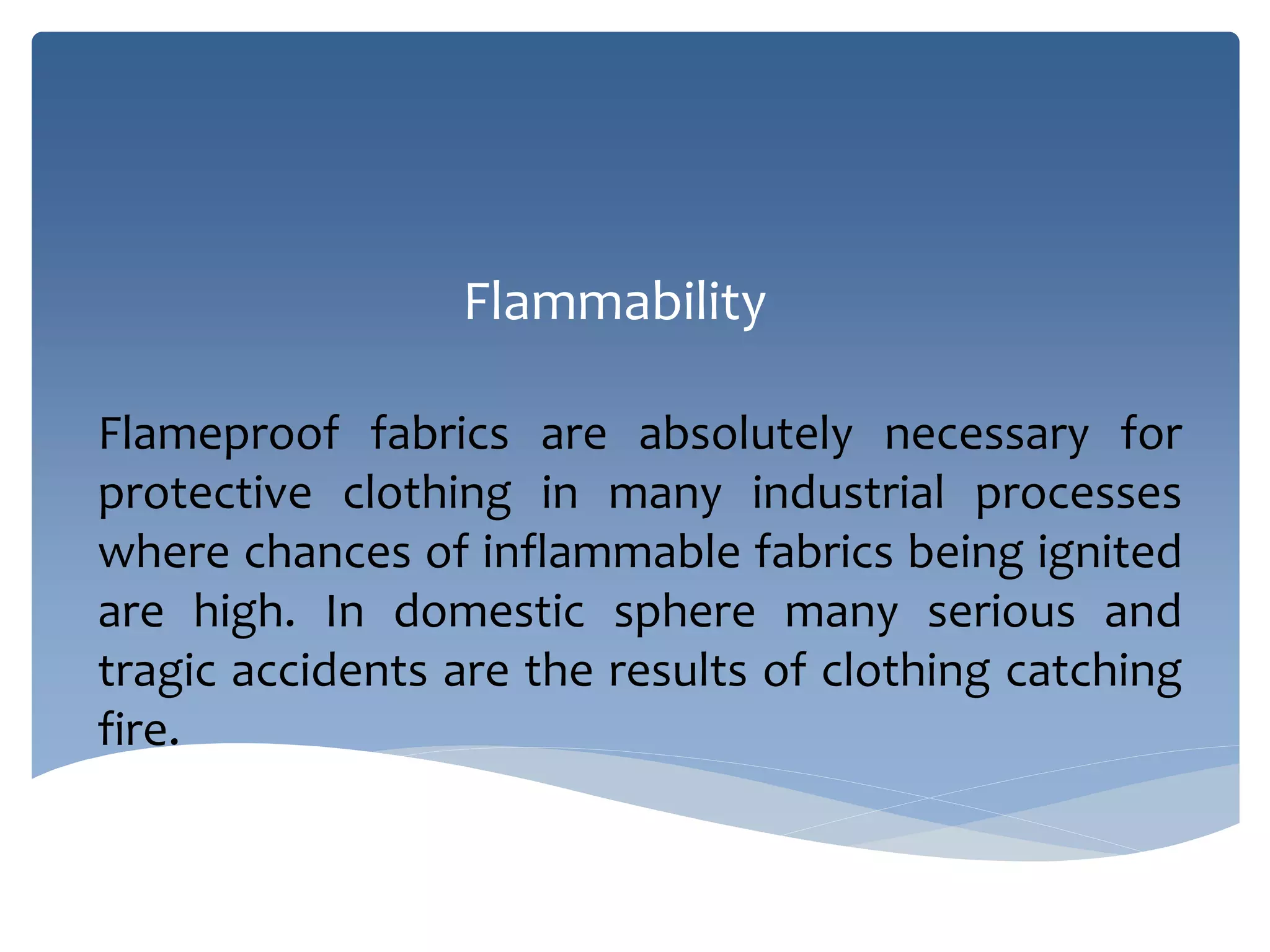FABRIC FLAMMABILITY | PPTX