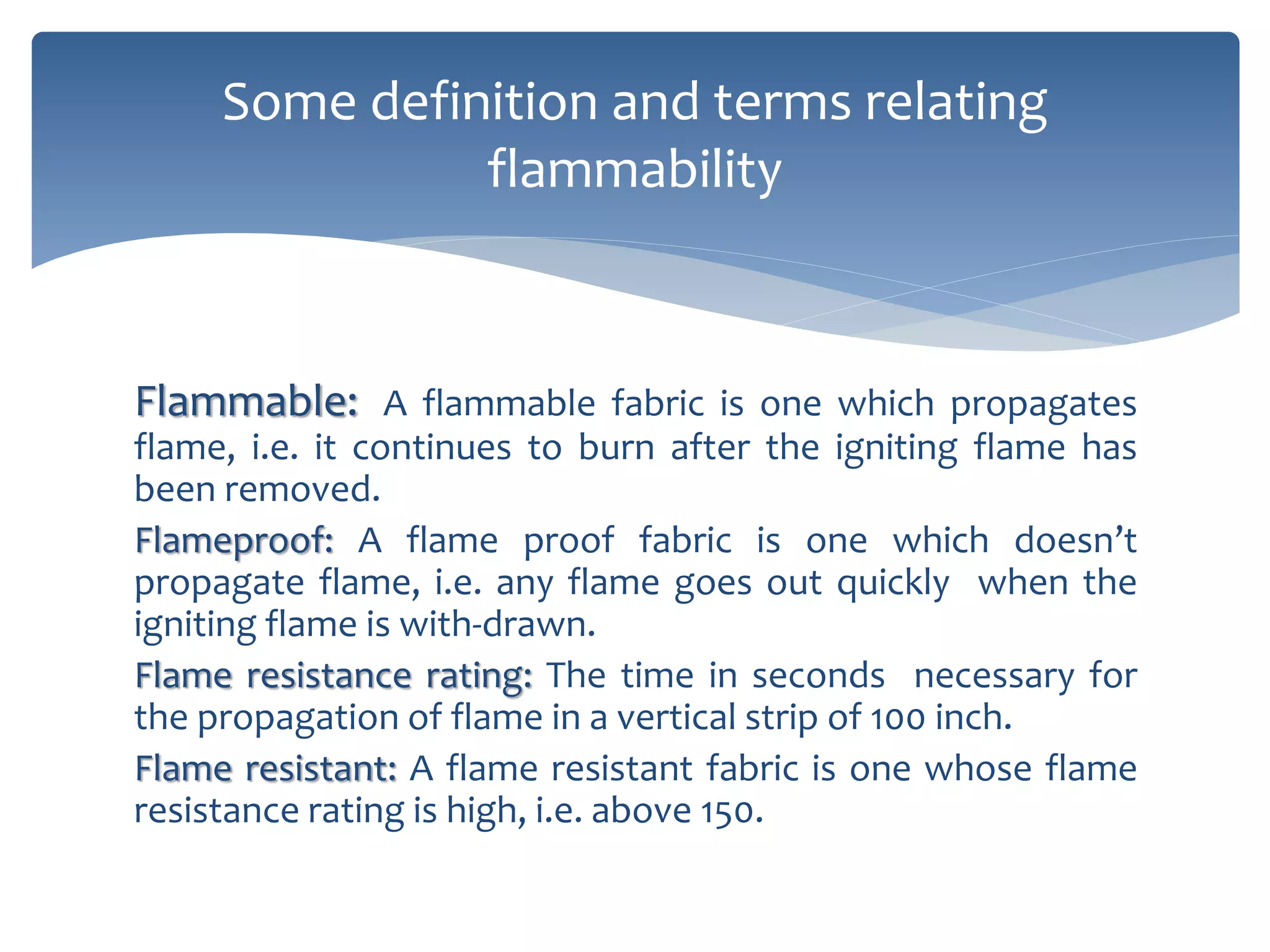 FABRIC FLAMMABILITY | PPTX