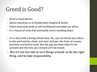 Business Ethics: Greed is not good | PPT