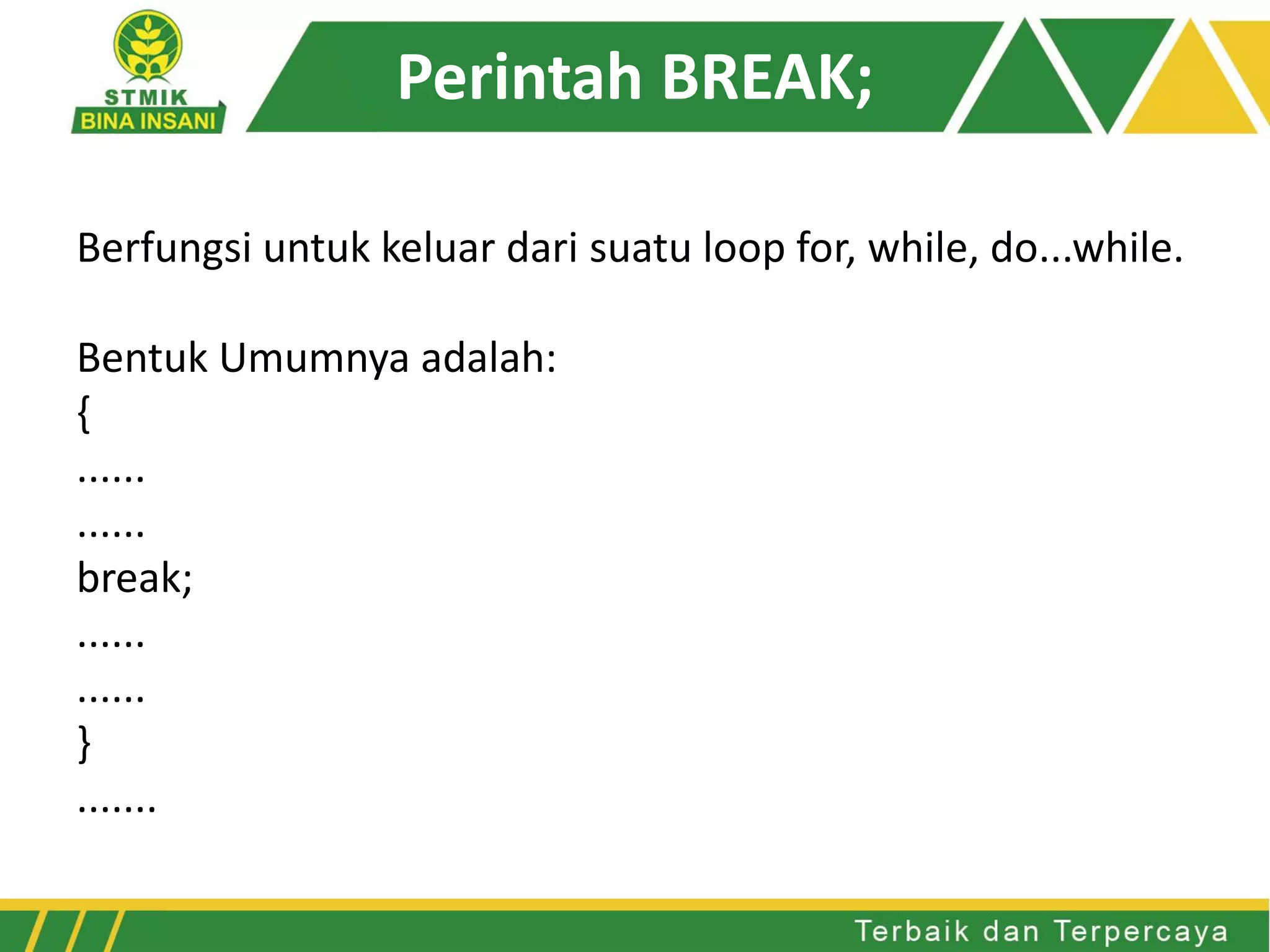 Pertemuan 5 Perulangan (Looping) | PPT