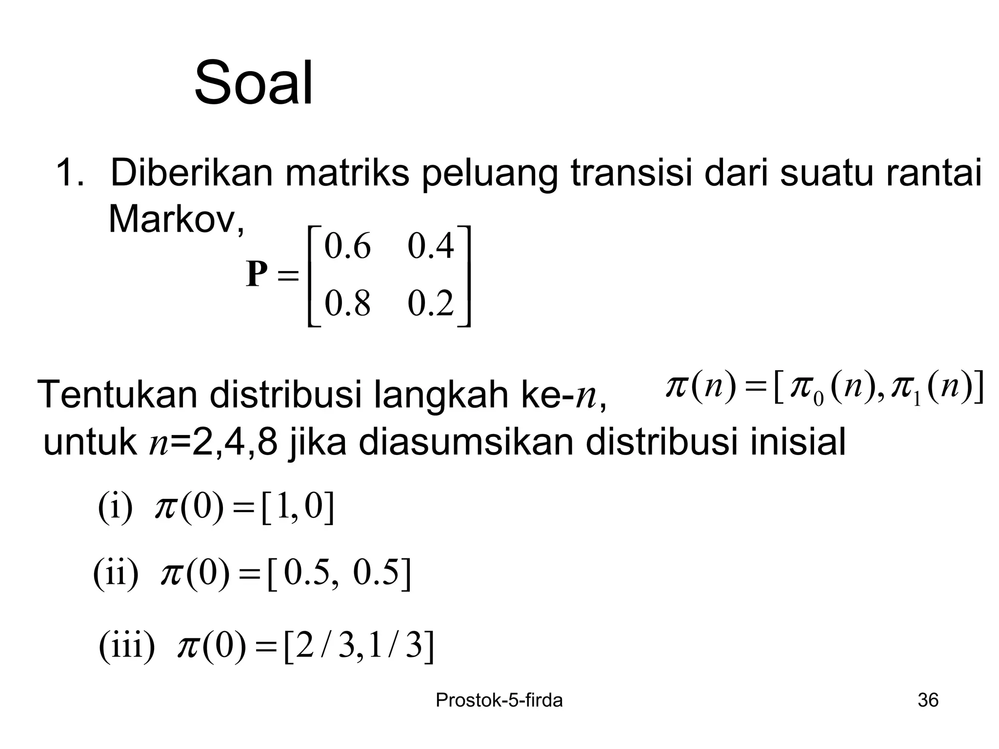 5. rantai-markov-diskrit | PPT