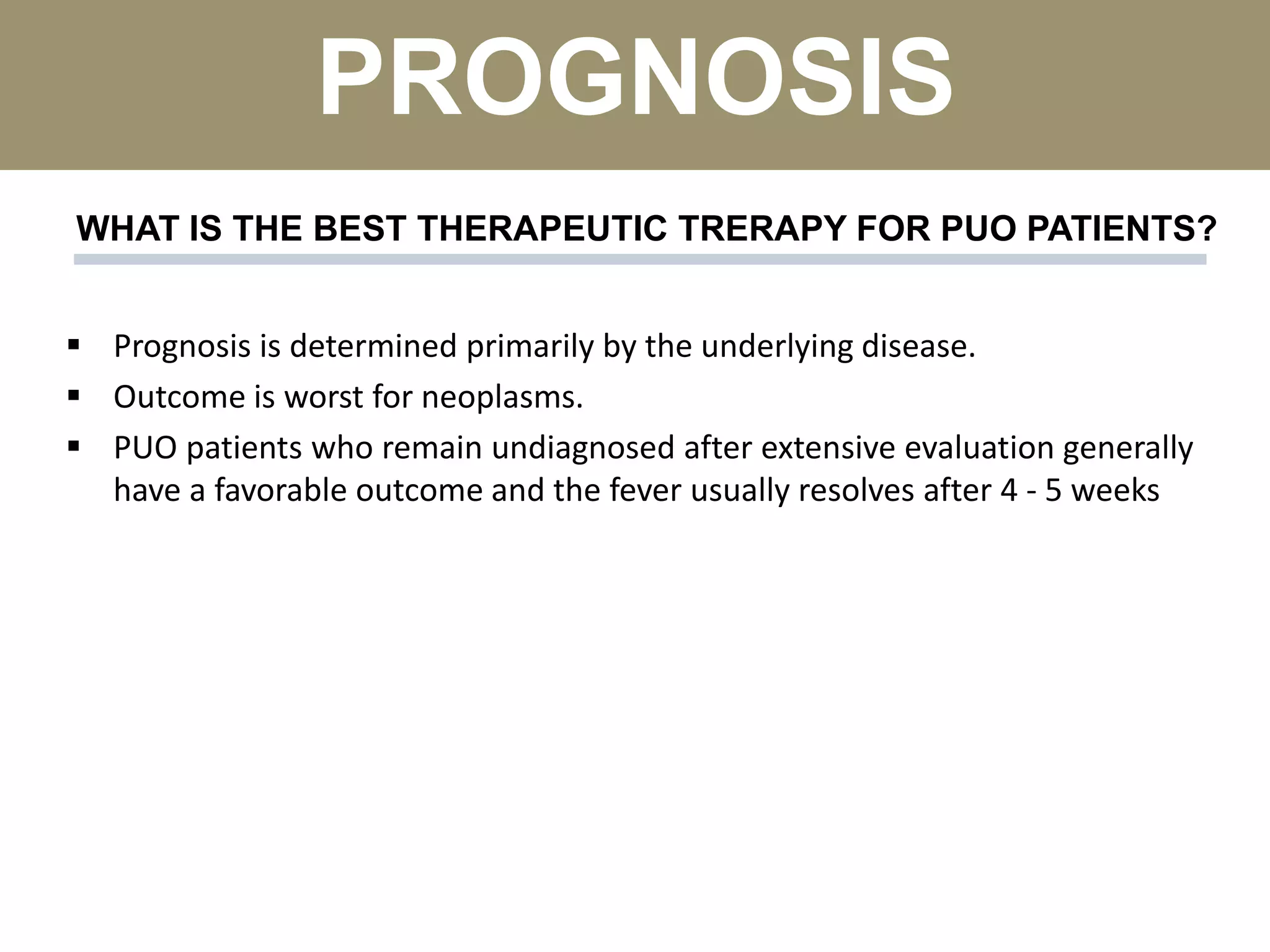 Pyrexia of unknown origin (PUO) | PPTX