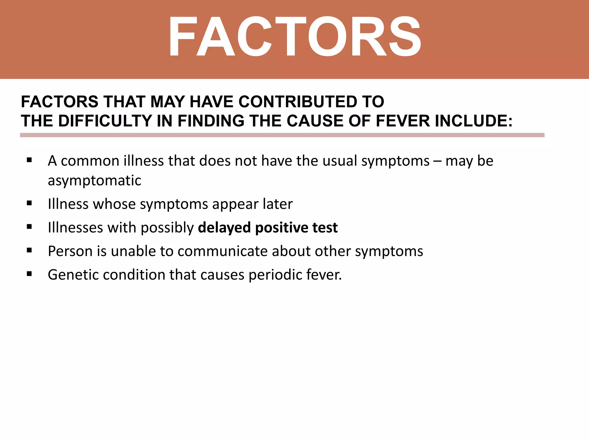 Pyrexia of unknown origin (PUO) | PPTX