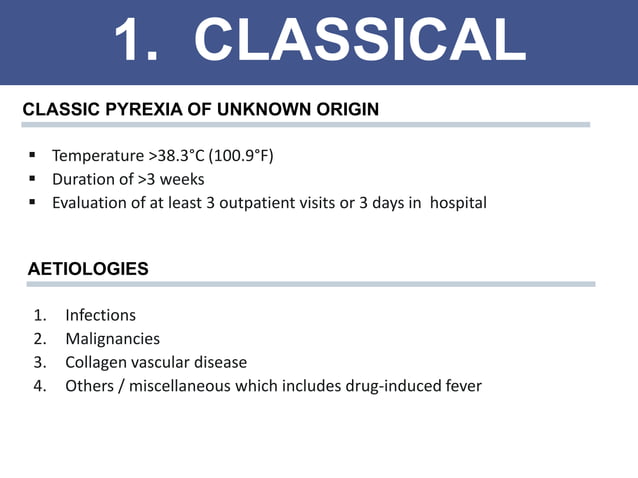 Pyrexia of unknown origin (PUO) | PPTX | Infectious Diseases | Diseases ...