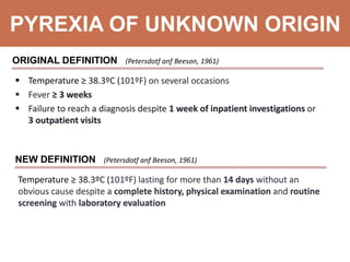 Pyrexia of unknown origin (PUO) | PPTX