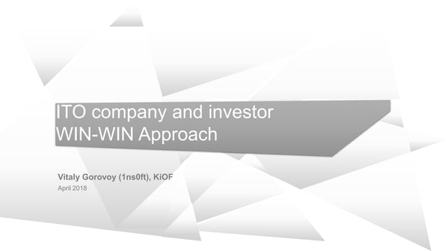 Vitaly Gorovoy “Outsource and investor: win-win approach” | PPT