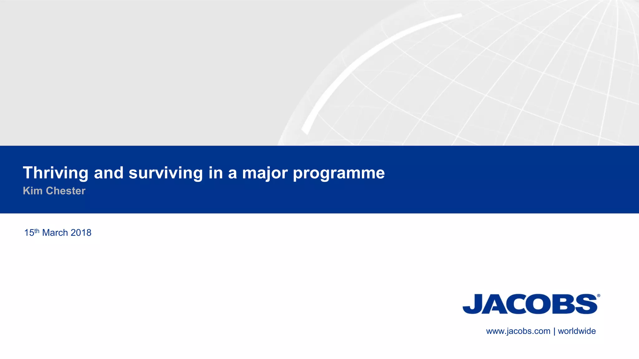 Kim Chester - Thriving and Surviving in a Major Programme | PDF ...