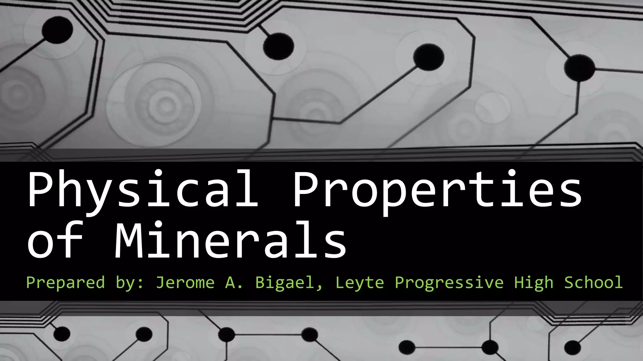 Physical properties of minerals | PPTX