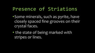 Physical properties of minerals | PPTX