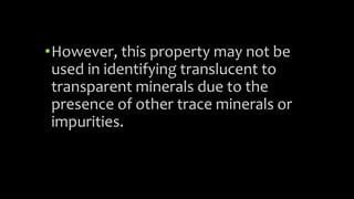 Physical properties of minerals | PPTX