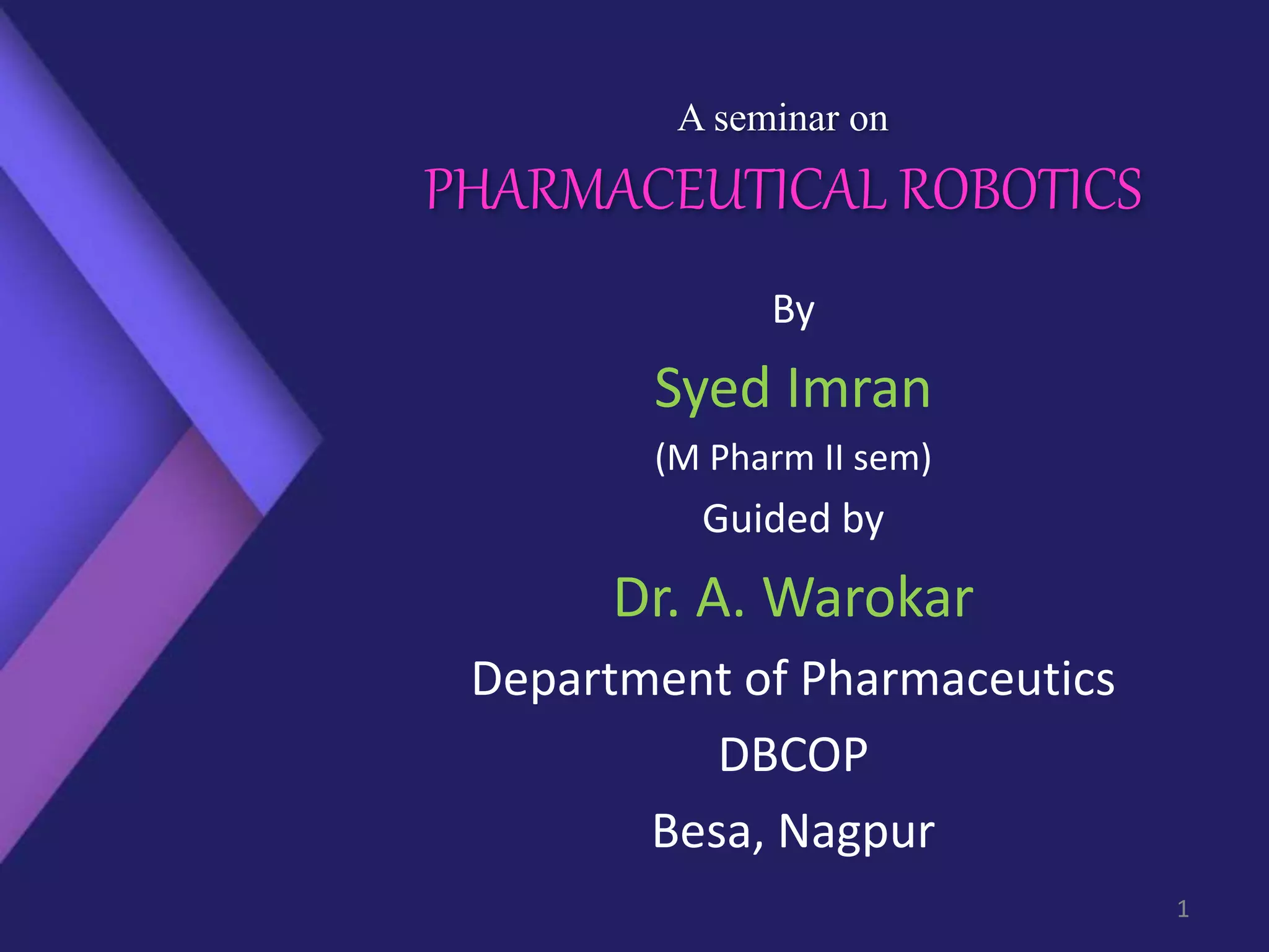 pharmaceutical robotics | PPTX