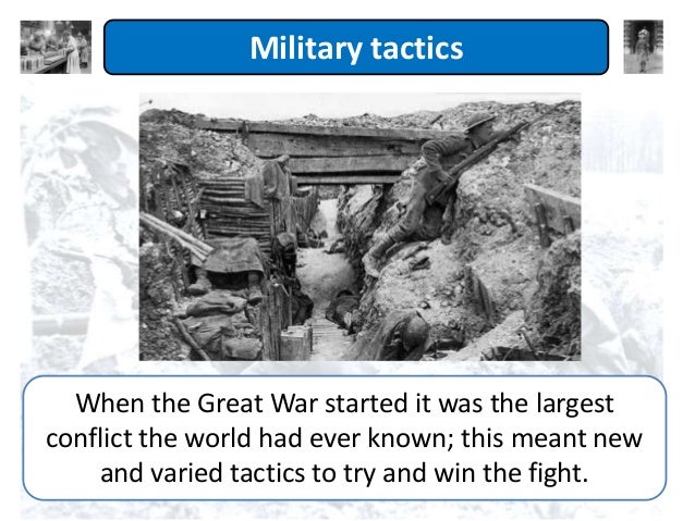 era of the great war - military tactics