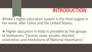 5.higher education in india | PPTX