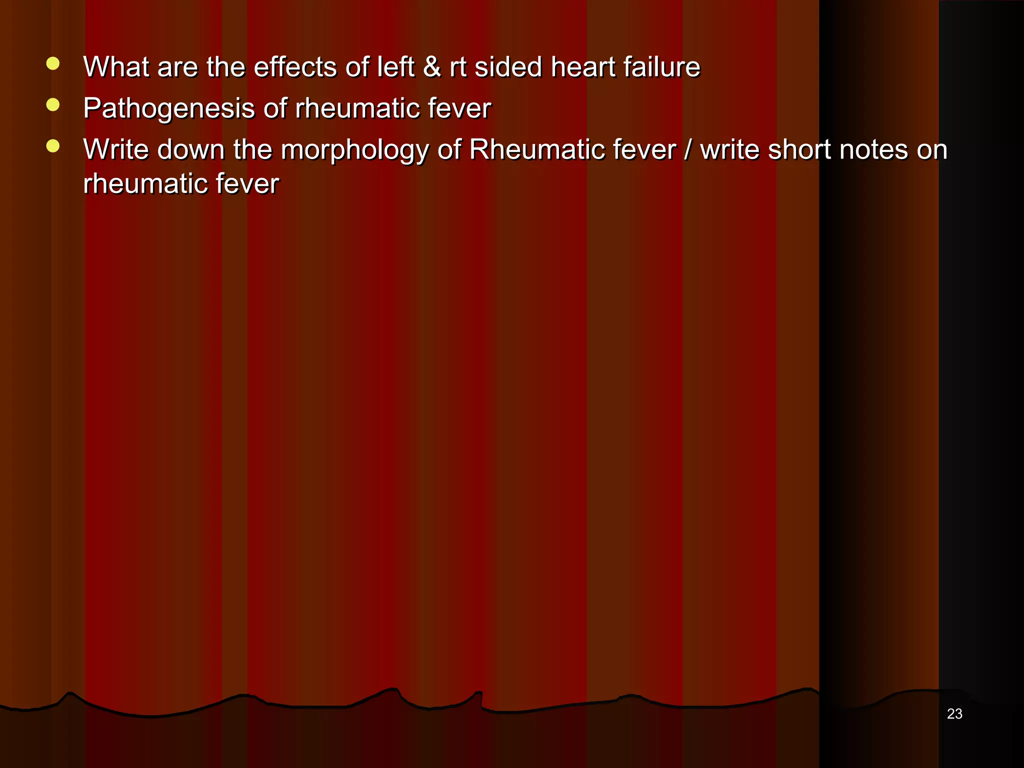 5.Rheumatic heart disease pathology | PPT