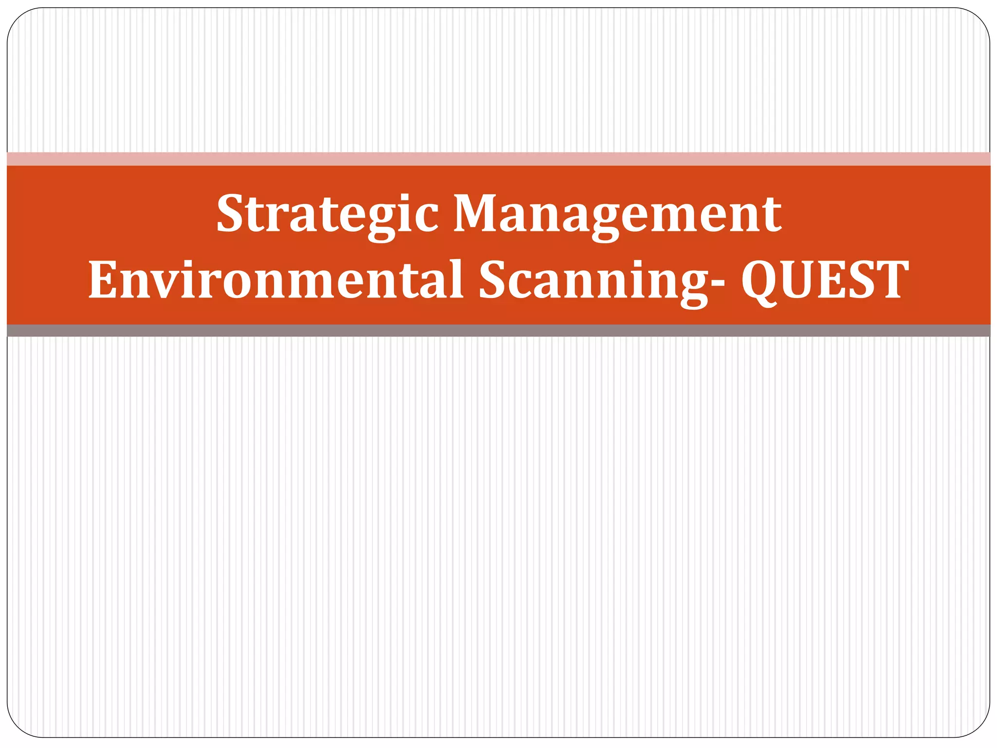 Strategic Management Environmental Scanning | PPTX