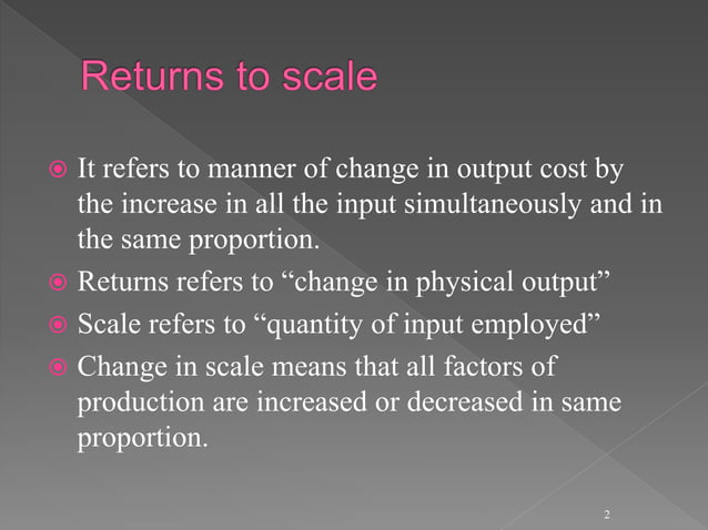 Returns to scale | PPTX