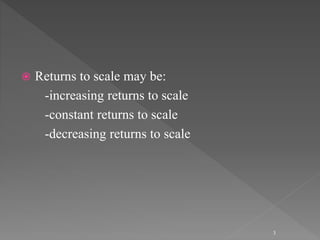 Returns to scale | PPTX