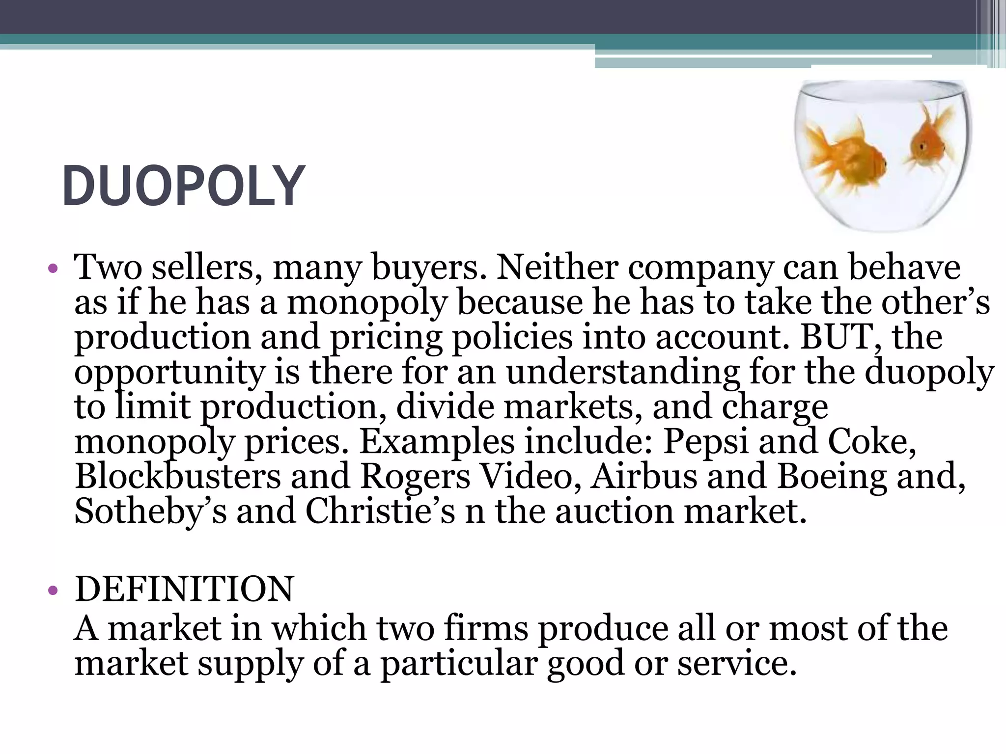 Oligopoly & duopoly | PPTX