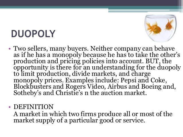 Oligopoly & duopoly