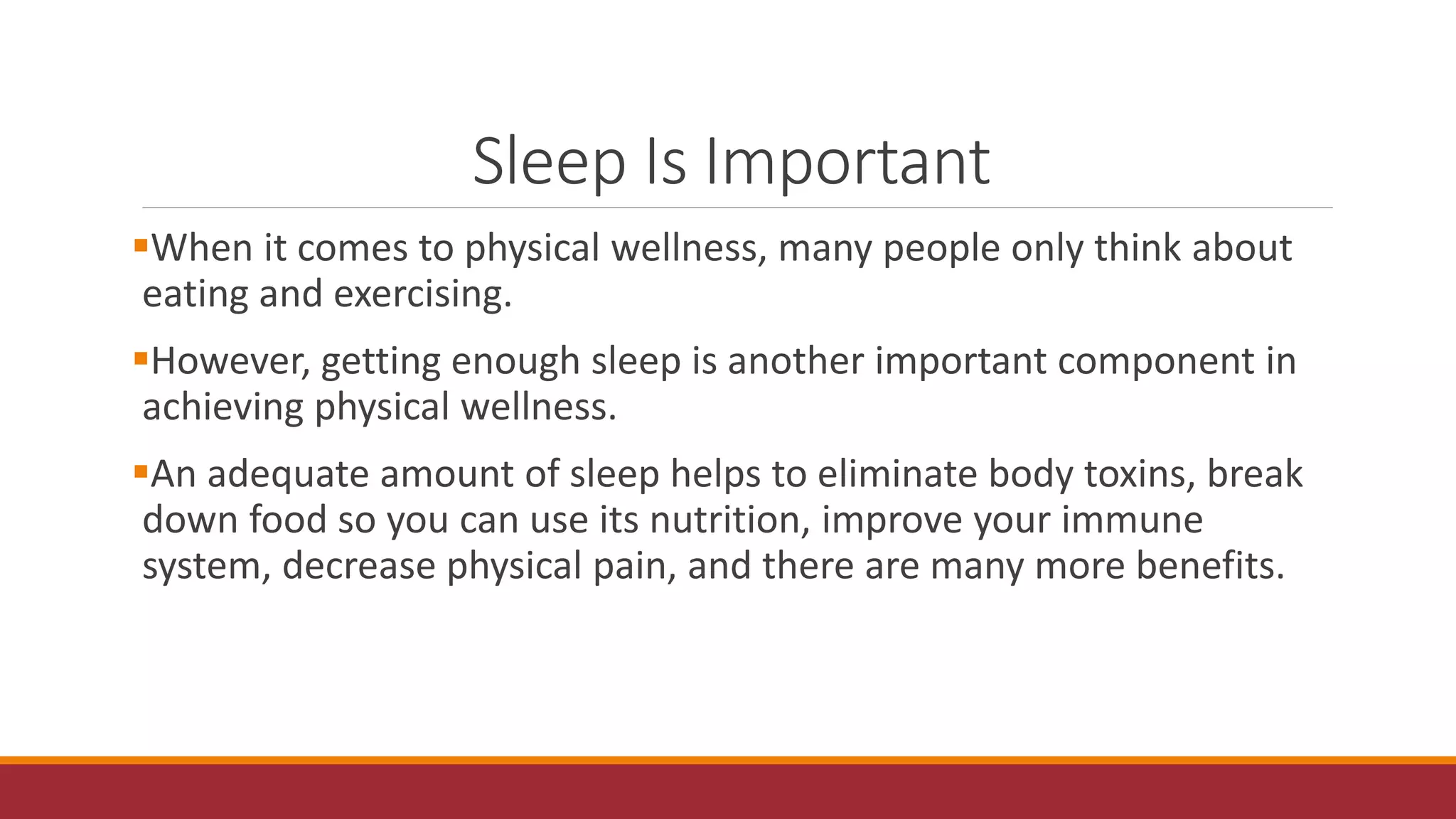 Get enough sleep to improve your physical health | PPT
