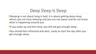 Get enough sleep to improve your physical health | PPT