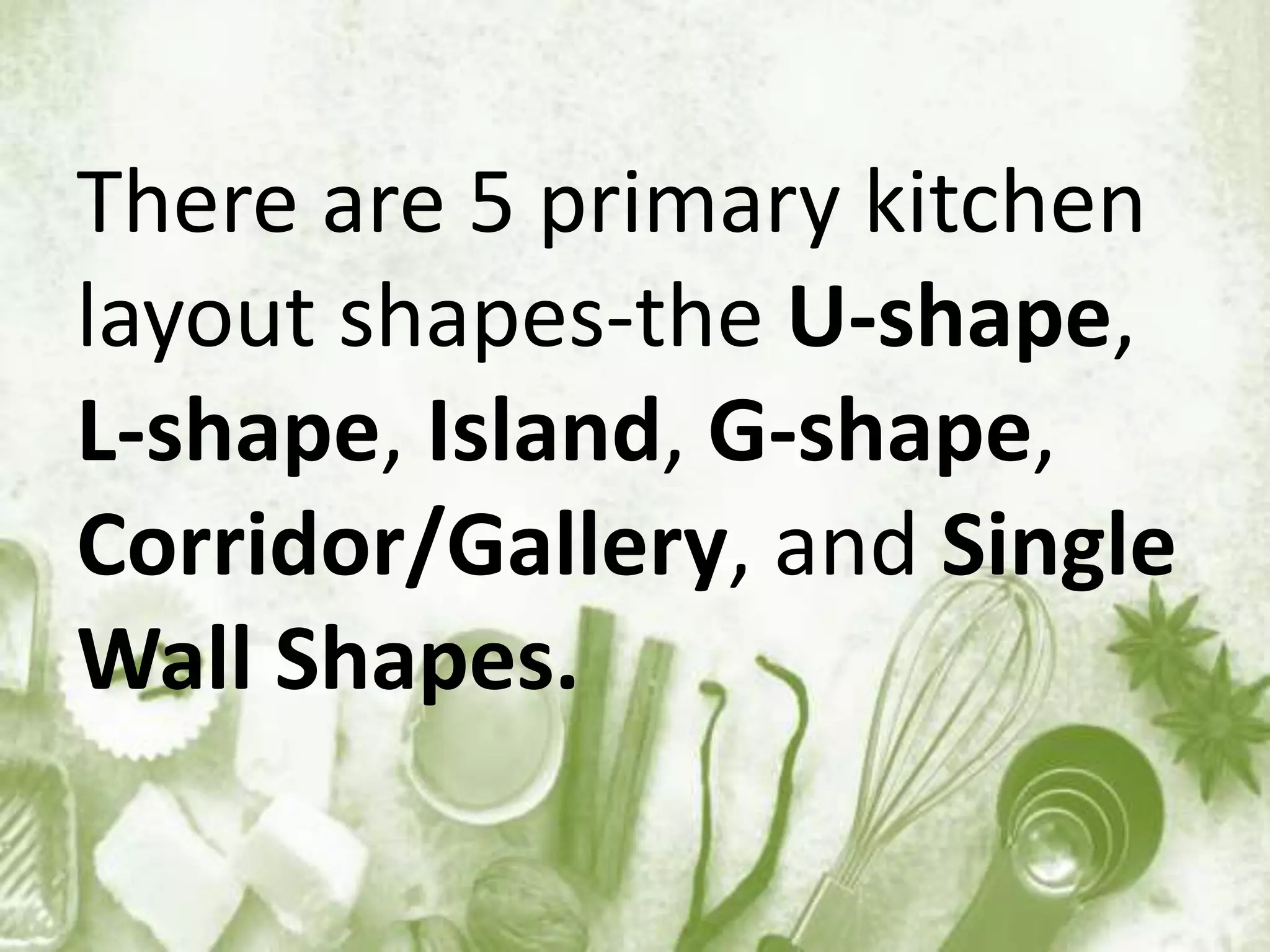 5. understanding the basic kitchen layout | PPTX