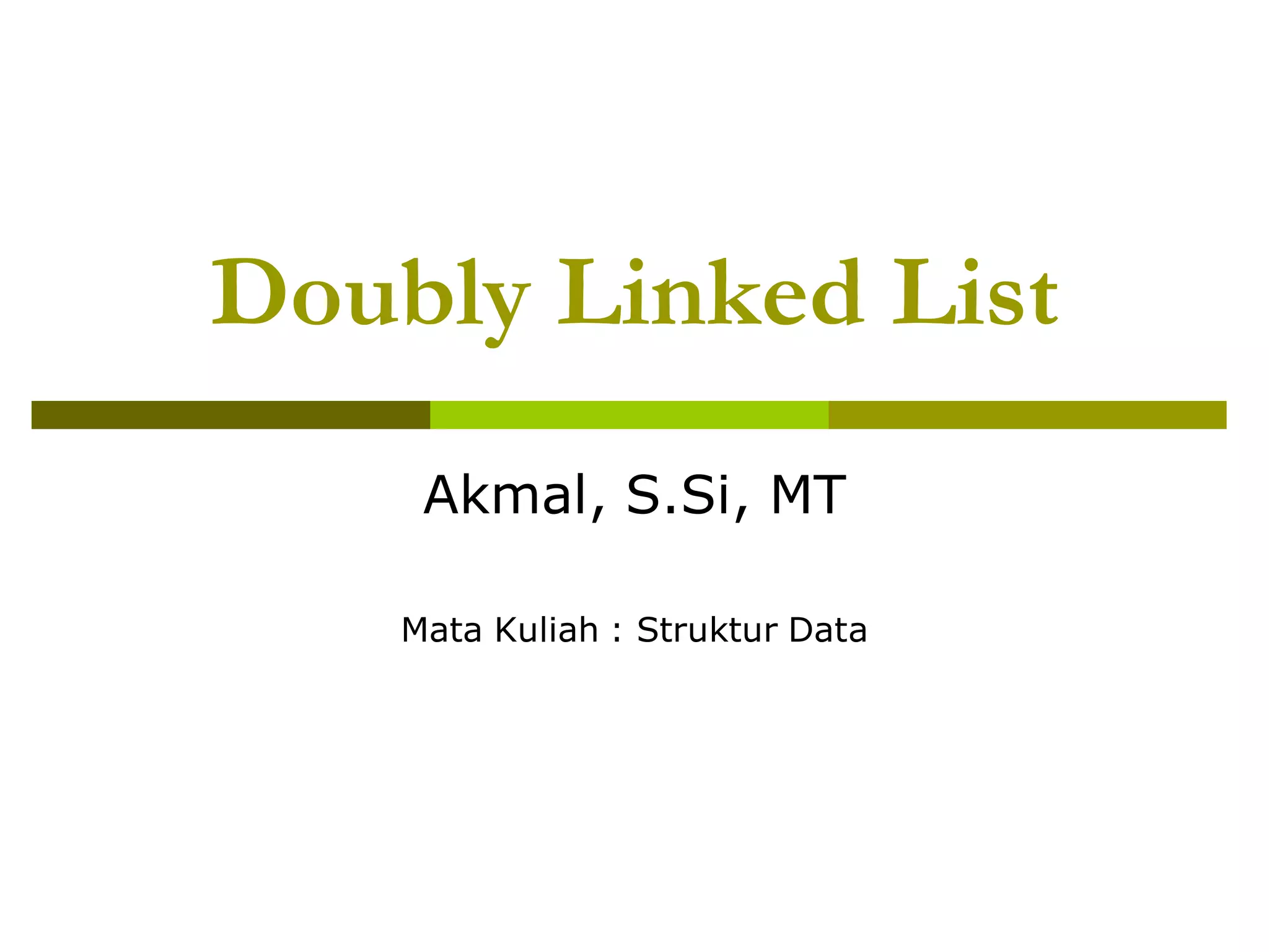 5. Doubly Linked List (Struktur Data) | PDF