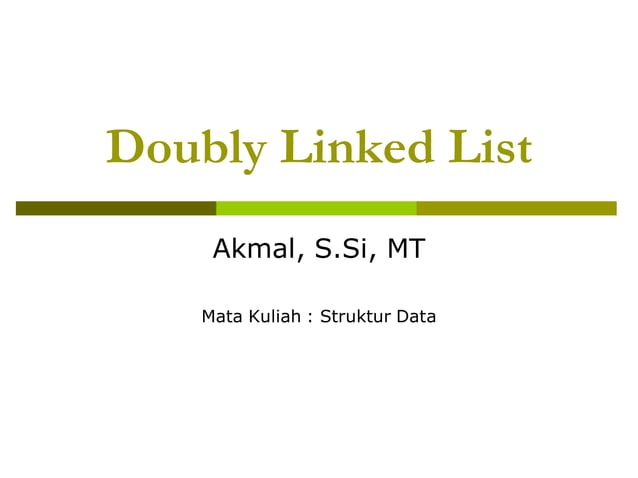 5. Doubly Linked List (Struktur Data) | PDF