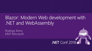 .NET no Browser - Webassembly com Blazor! | PPTX