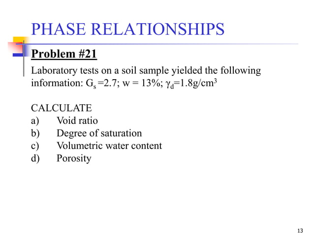 Geotechnical Engineering-I [Lec #5: Phase Relationships - Problems-2] | PPSX